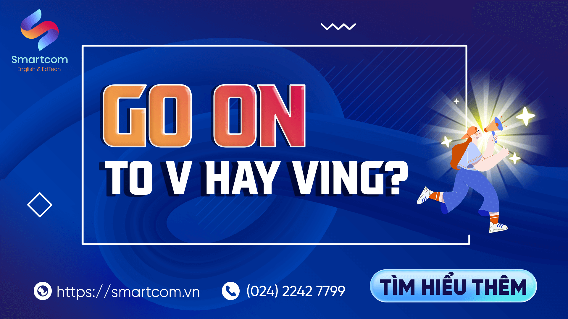 Go On To V Hay Ving - GPA English Education